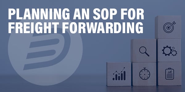 Planning an SOP for Freight Forwarding in 2024