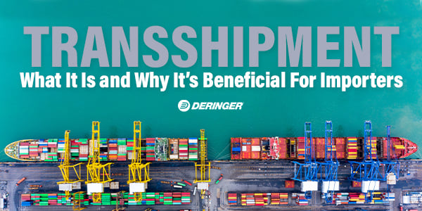 Transshipment: What It Is and Why It’s Beneficial For Importers